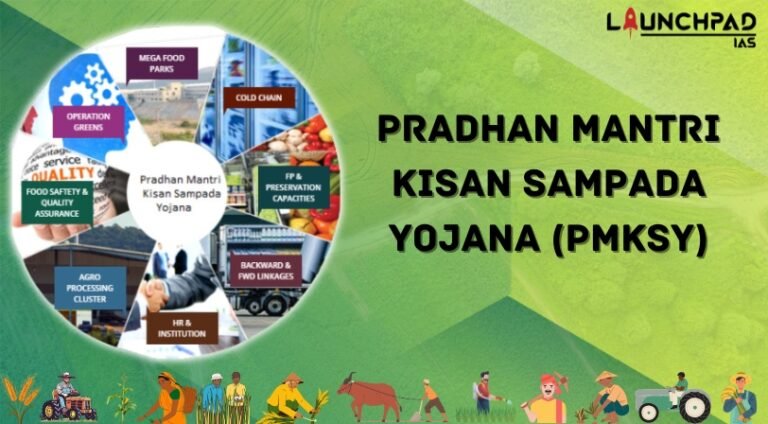 Pradhan Mantri Kisan Sampada Yojana (PMKSY)
