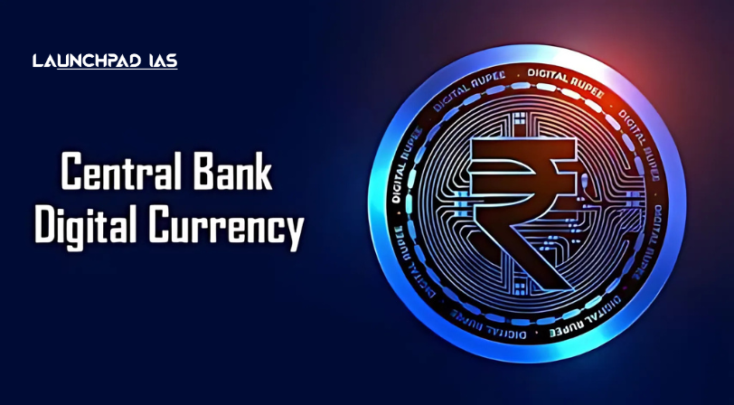 Central Bank Digital Currency (CBDC)